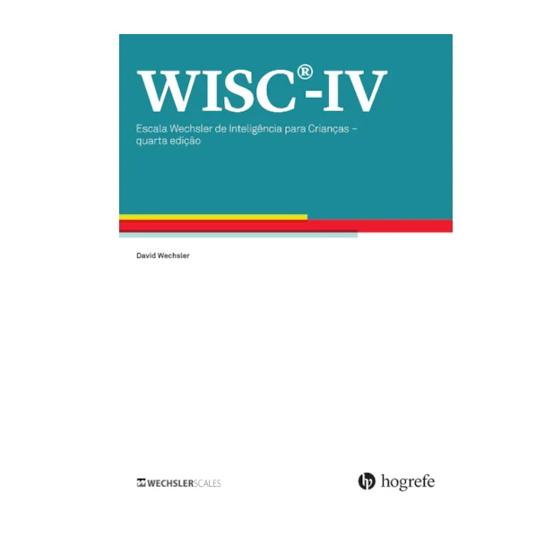 WISC IV - MANUAL TÉCNICO - Lógica Educativos